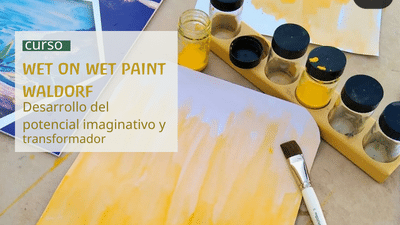 Certificación de Wet on Wet Painting desde la Pedagogía Waldorf ...