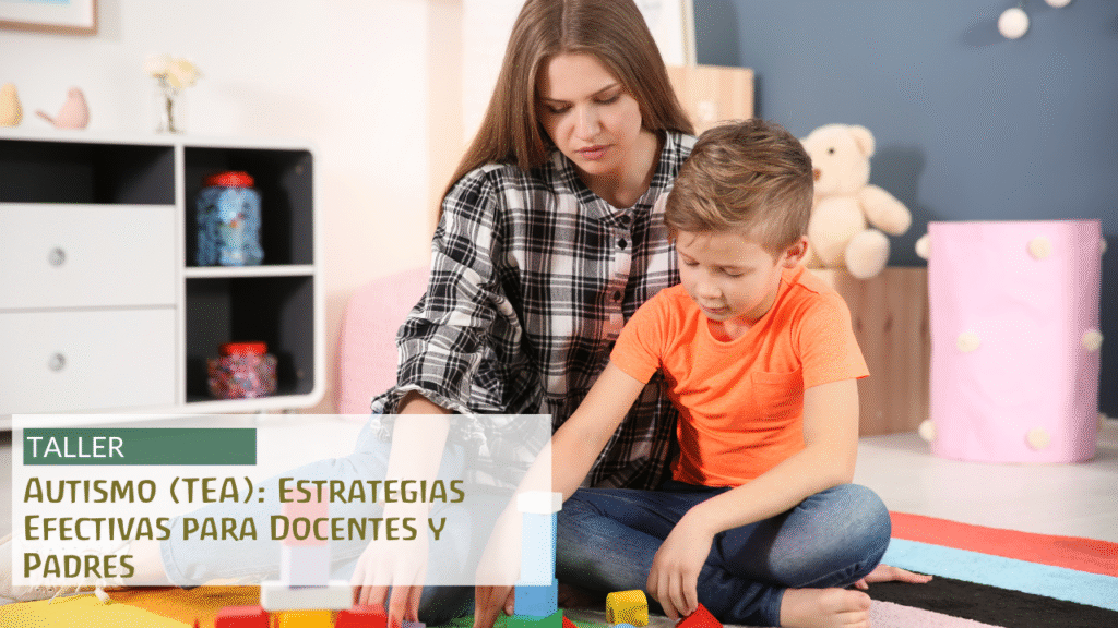Curso de Autismo (TEA): Estrategias Efectivas para Docentes y Padres ...